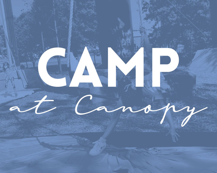 Summer Camp Registration is Open! - Canopy Studio